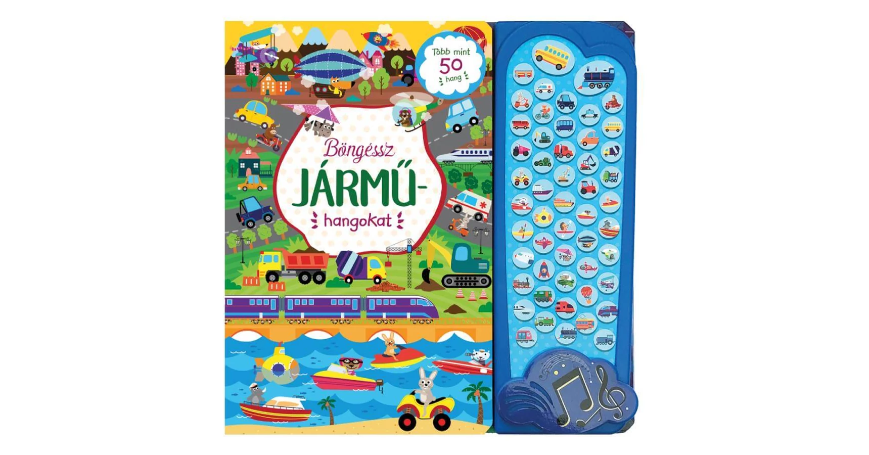 Böngéssz járműhangokat hangos könyv 50 jármű hangjával